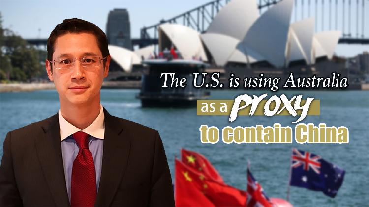 Shaun Rein: U.S. is using Australia as a proxy to contain China - CGTN