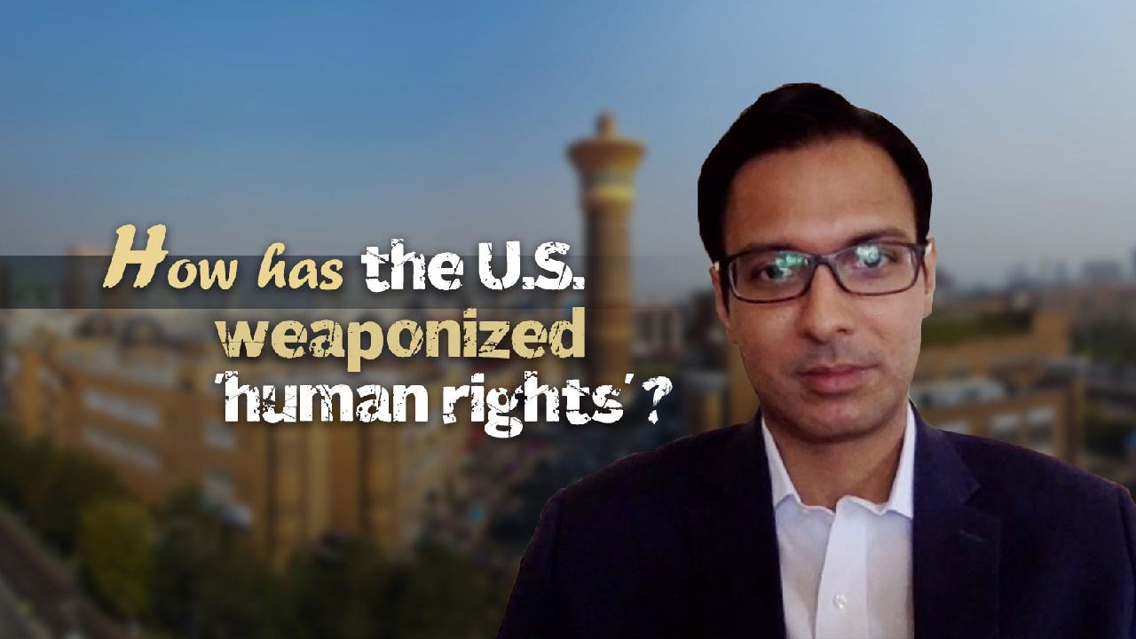 How has the U.S. weaponized human rights? - CGTN