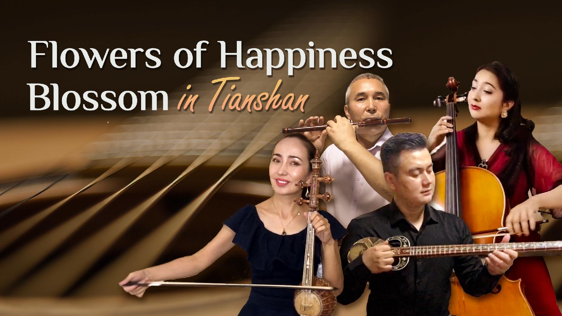 Flowers of happiness blossom in Tianshan - CGTN