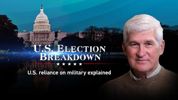 U.S. Election Breakdown: U.S. reliance on military explained - CGTN