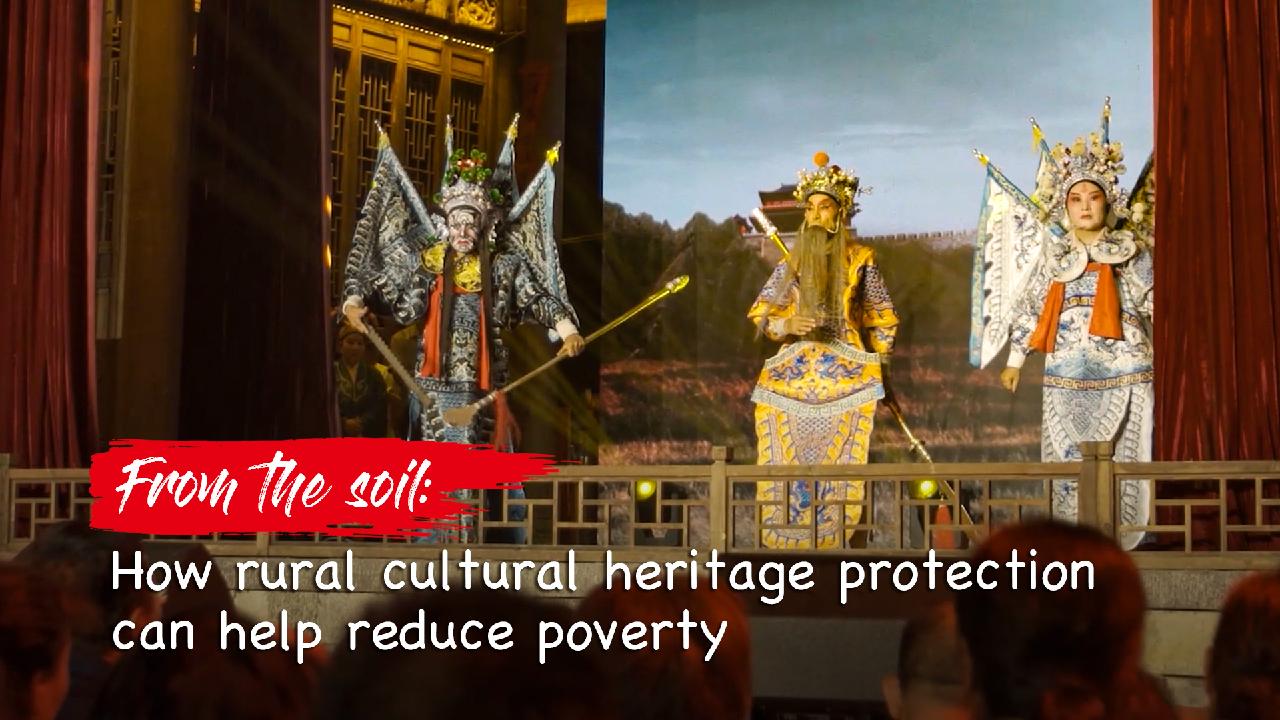 How rural cultural heritage protection can help reduce poverty - CGTN