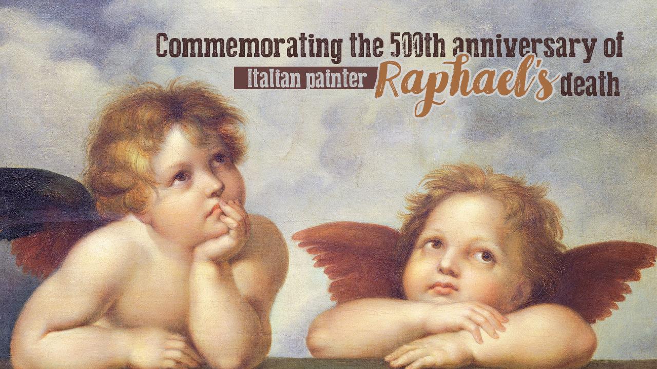 Beijing commemorates 500th anniversary of Raphael's death - CGTN