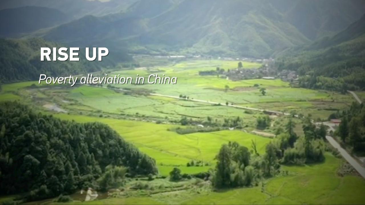 Rise up: Poverty eradication in China - CGTN
