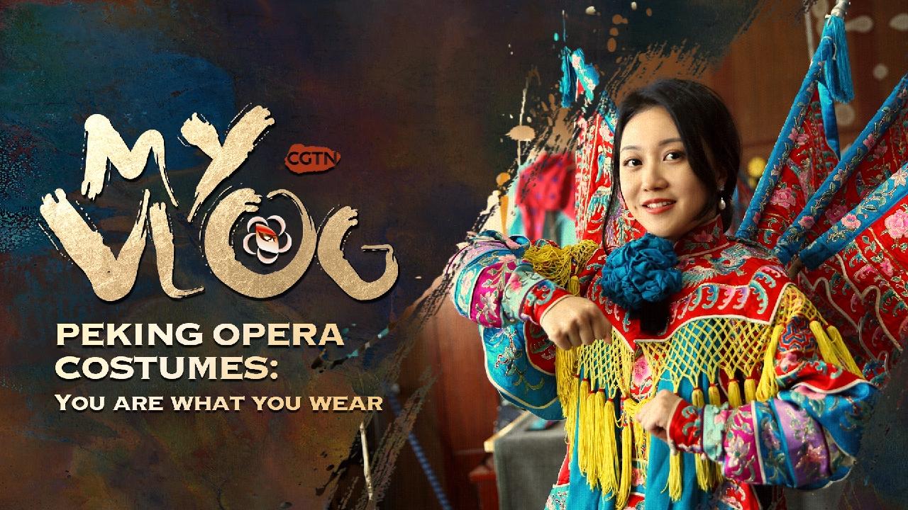 Peking Opera costumes: You are what you wear - CGTN