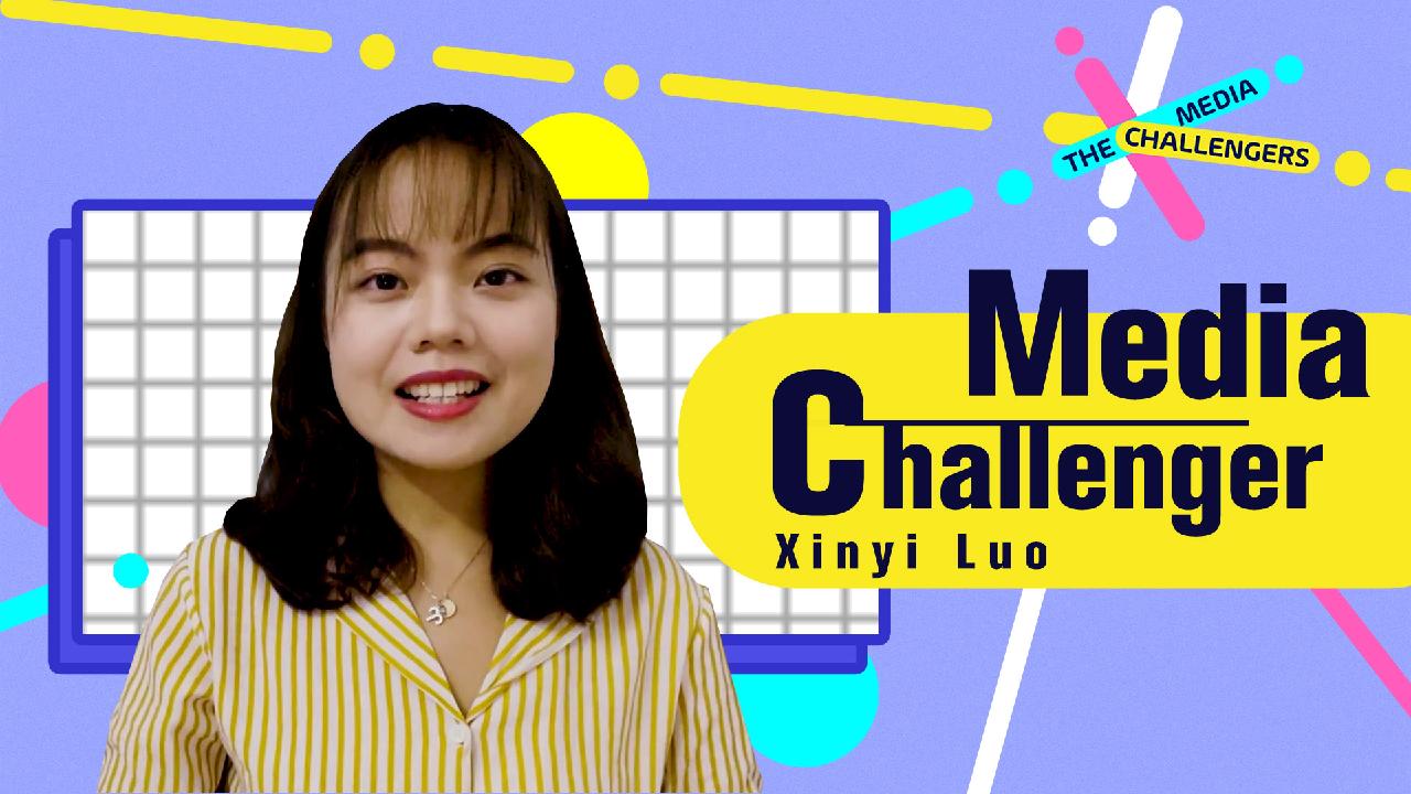 Media Challenger: Xinyi Luo - CGTN