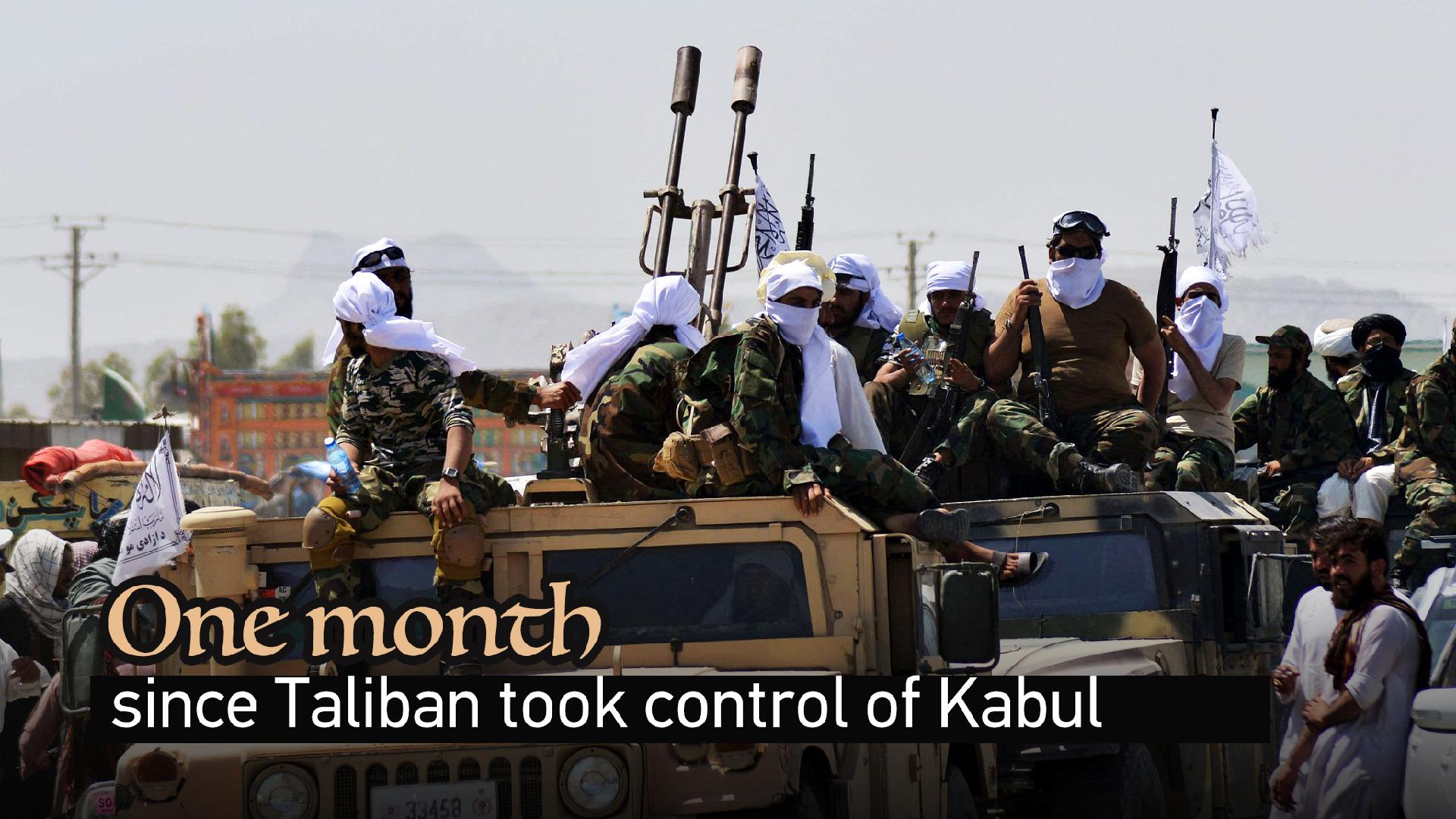 Timeline: One month since Taliban took control of Kabul - CGTN