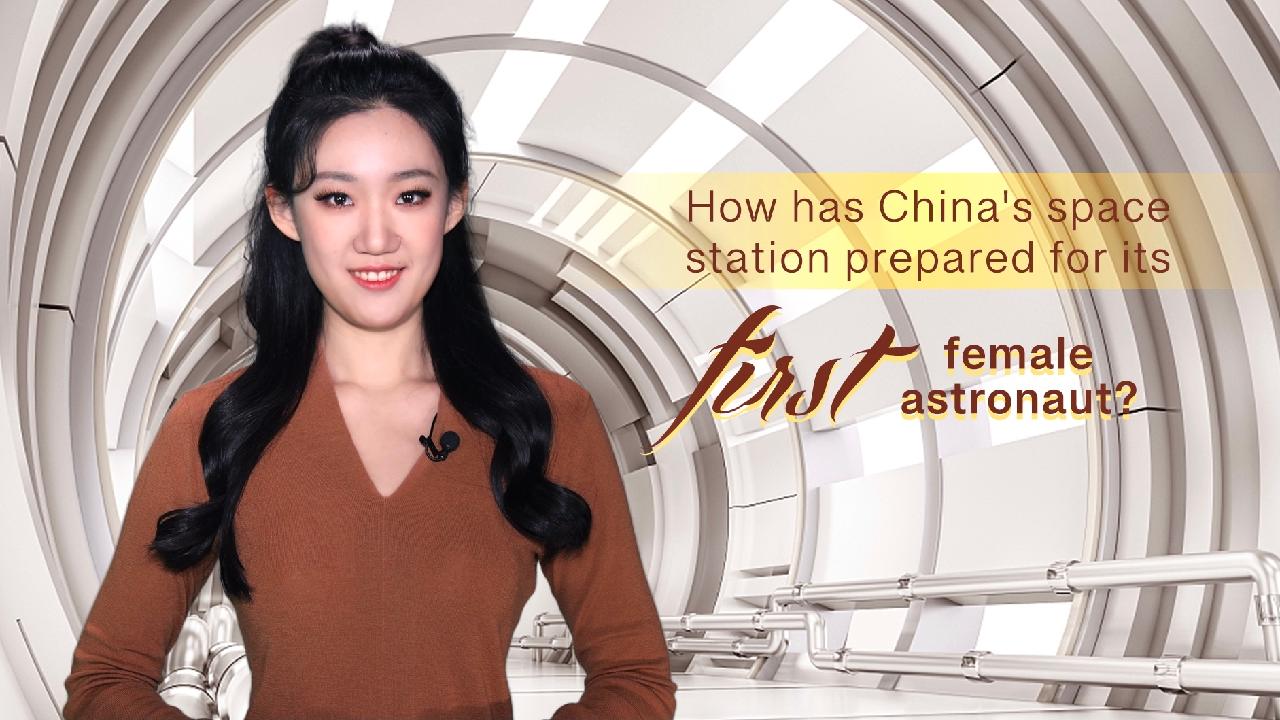 How has China's space station prepared for its first female astronaut ...