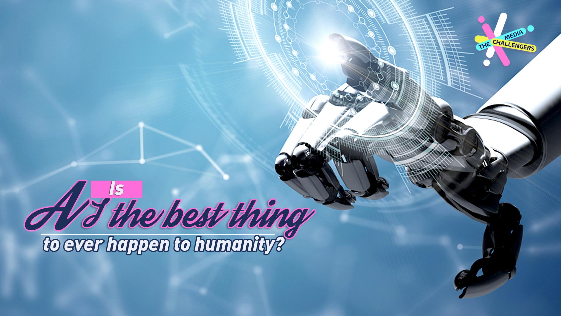 Is AI the best thing to ever happen to humanity? - CGTN