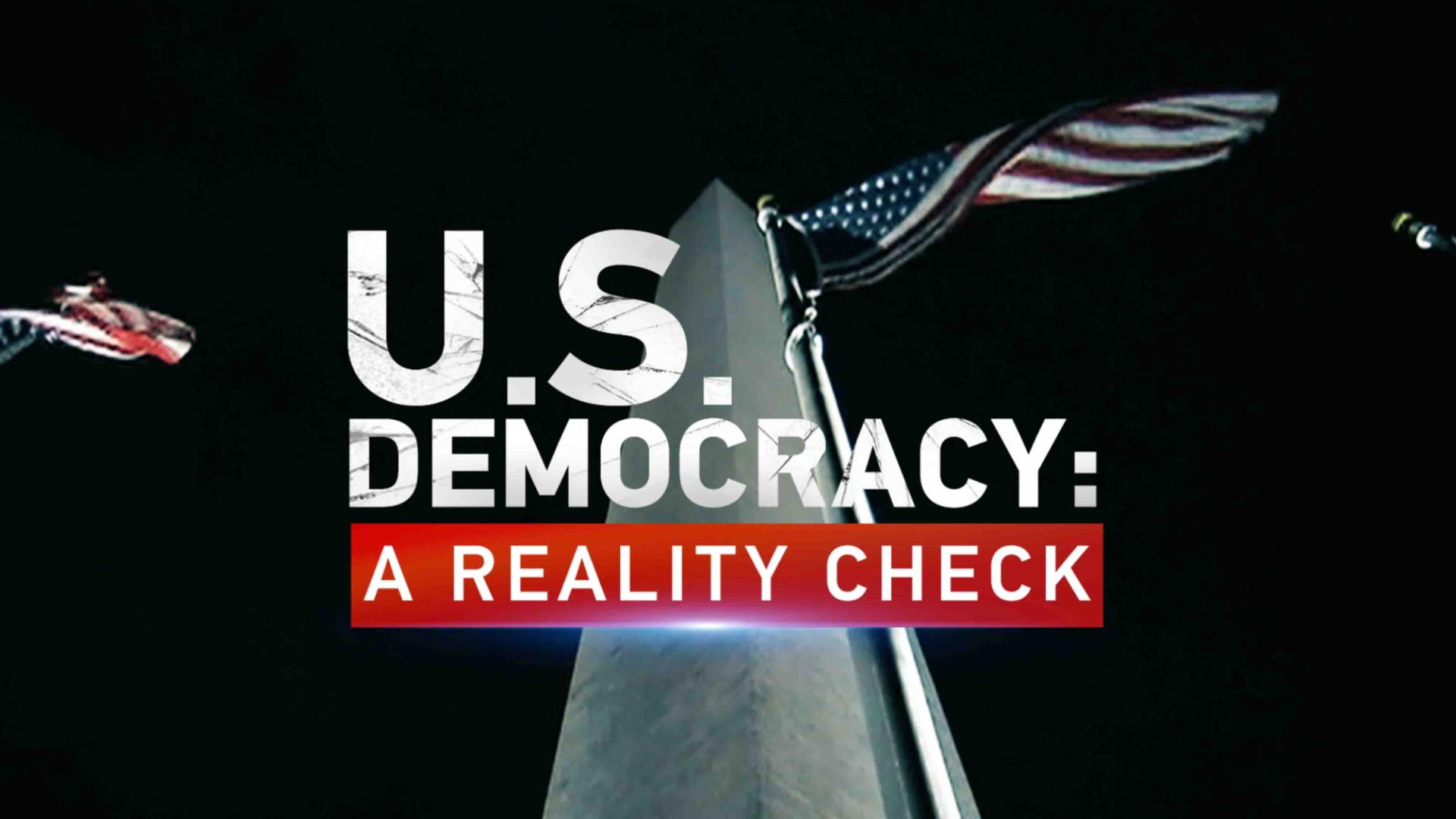 U.S. Democracy: A reality check - Promo - CGTN
