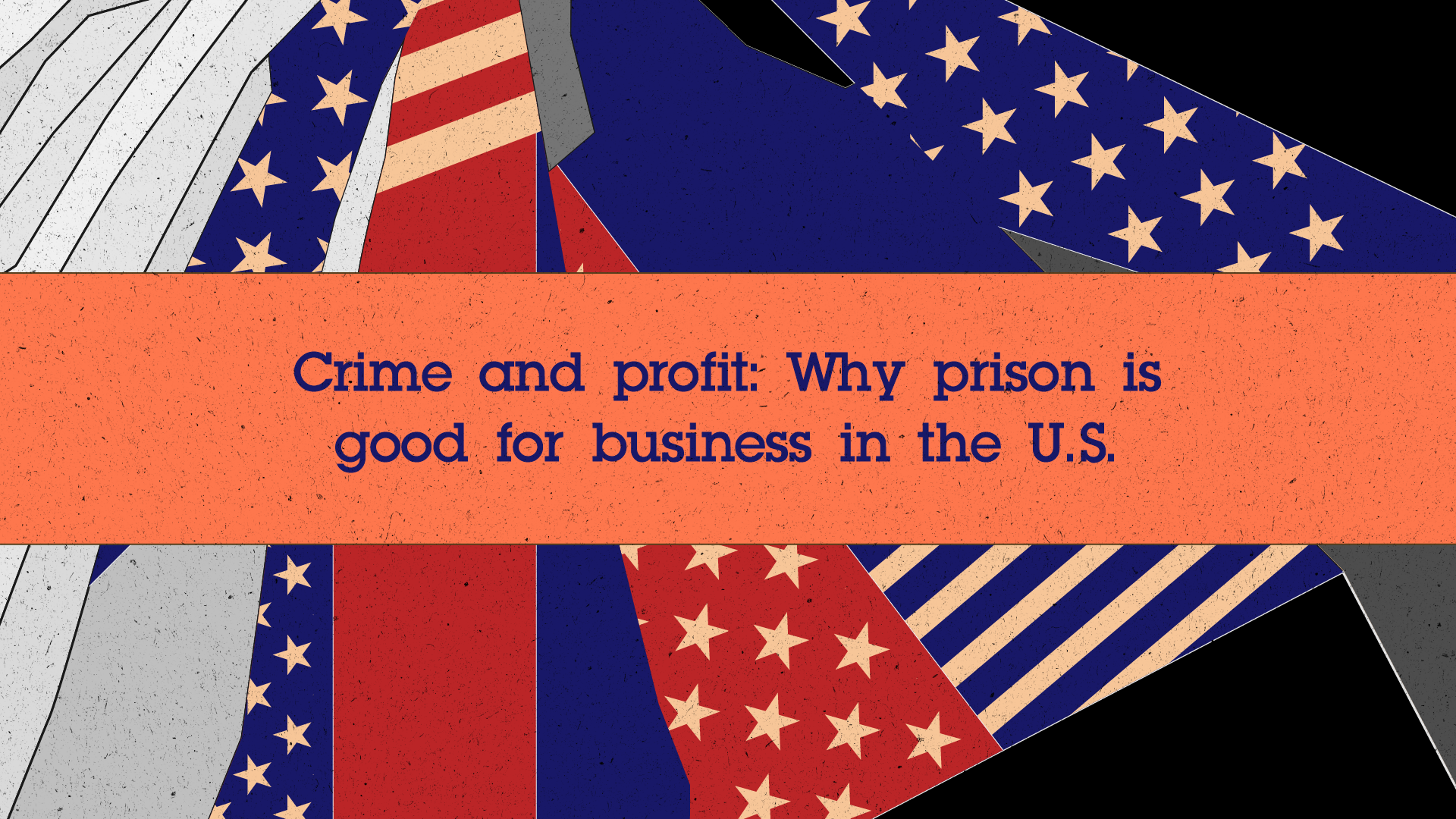 Crime and profit: Why prison is good for business in the U.S. - CGTN