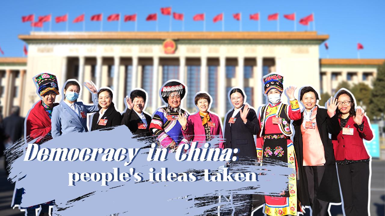 Democracy in China: people's ideas taken - CGTN