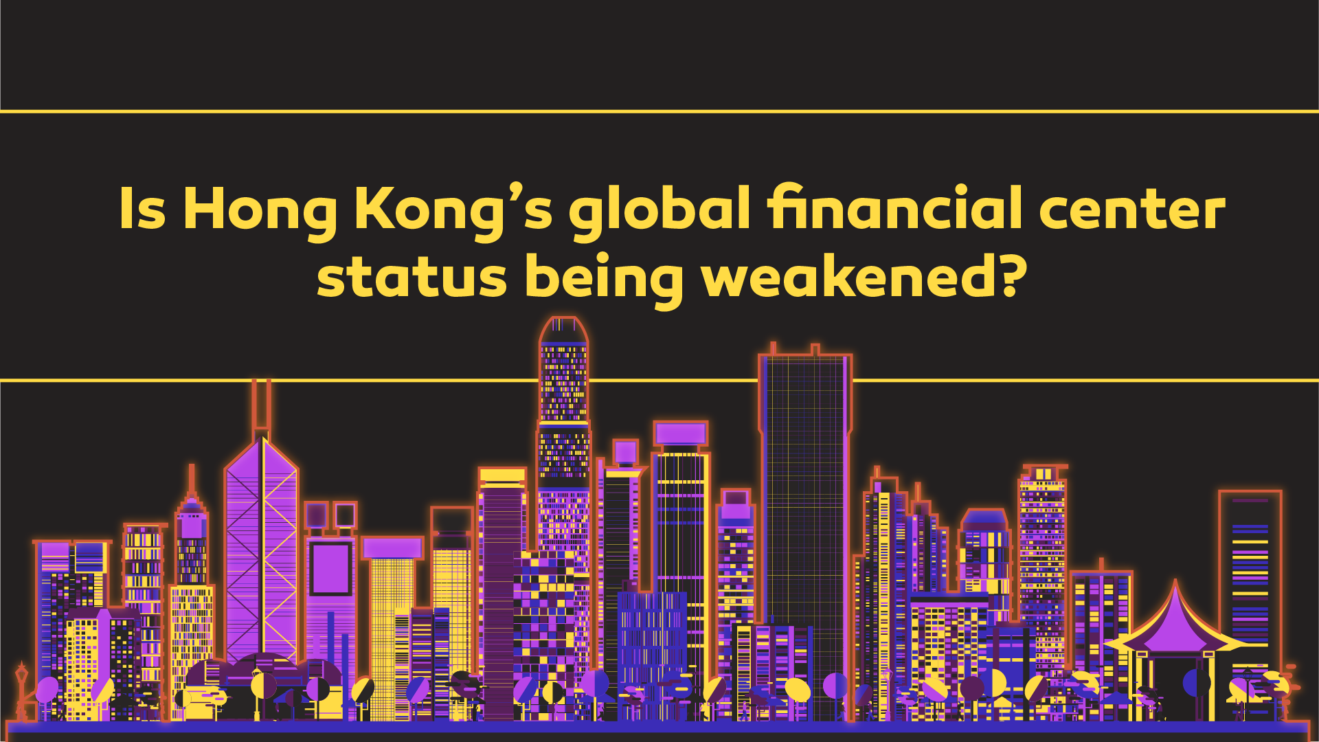 Is Hong Kong's global financial center status being weakened? - CGTN