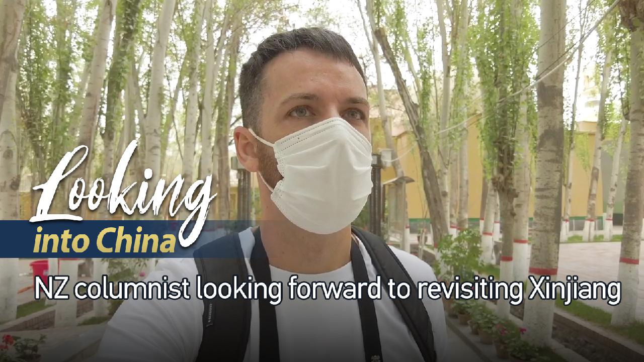 NZ columnist looking forward to revisiting Xinjiang - CGTN