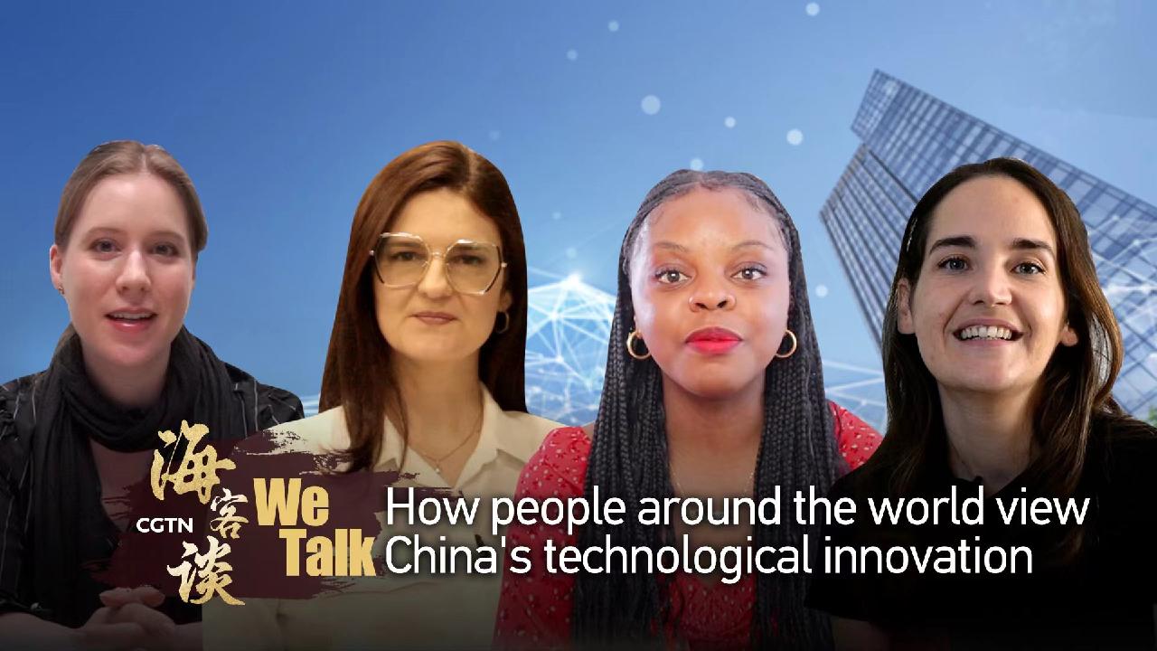 How people around the world view China's technological innovation - CGTN
