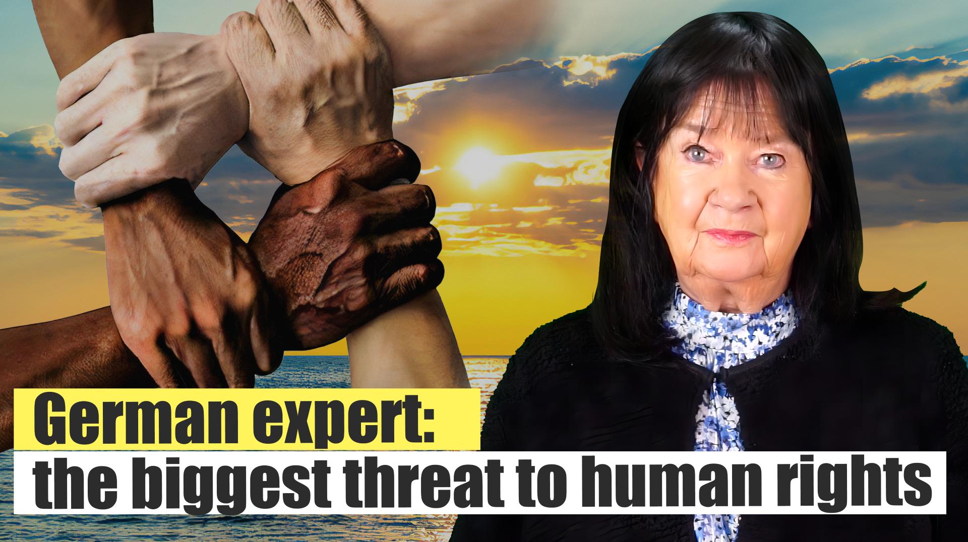 German expert: The biggest threat to human rights - CGTN