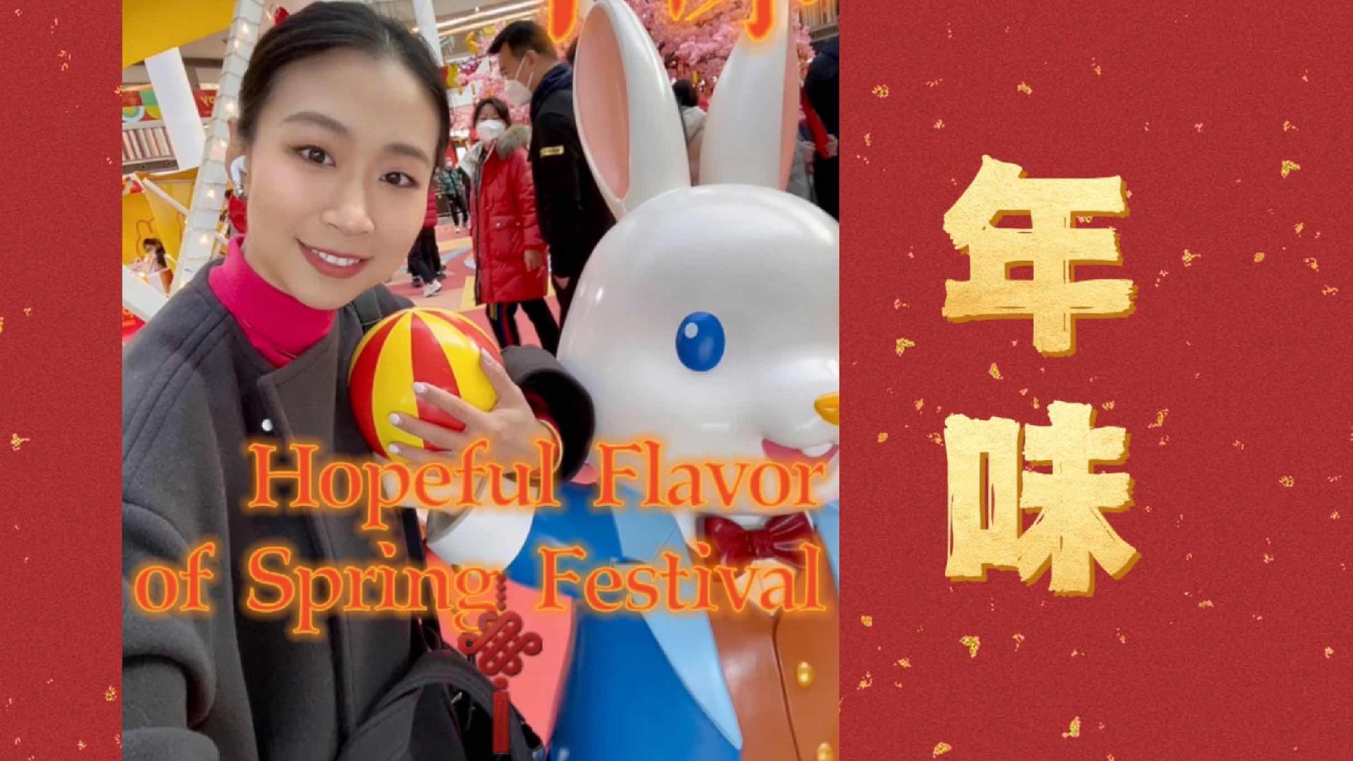 Something hopeful in the flavor of Spring Festival - CGTN