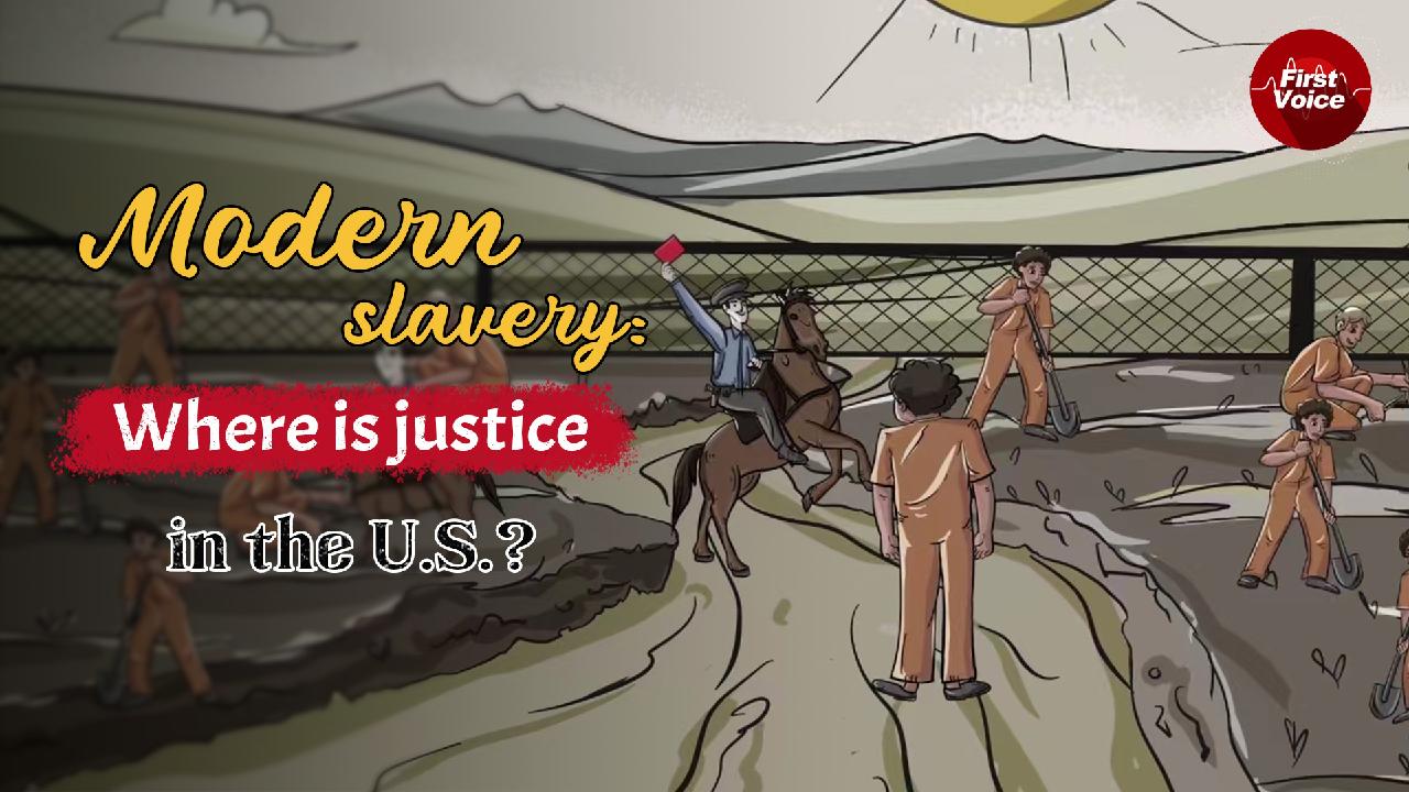 Modern slavery: Where is justice in the U.S.? - CGTN
