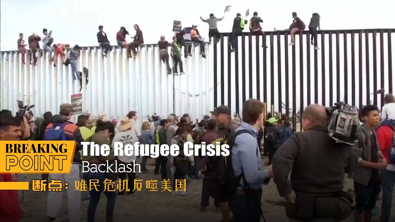 Breaking Point: The refugee crisis backlash - CGTN
