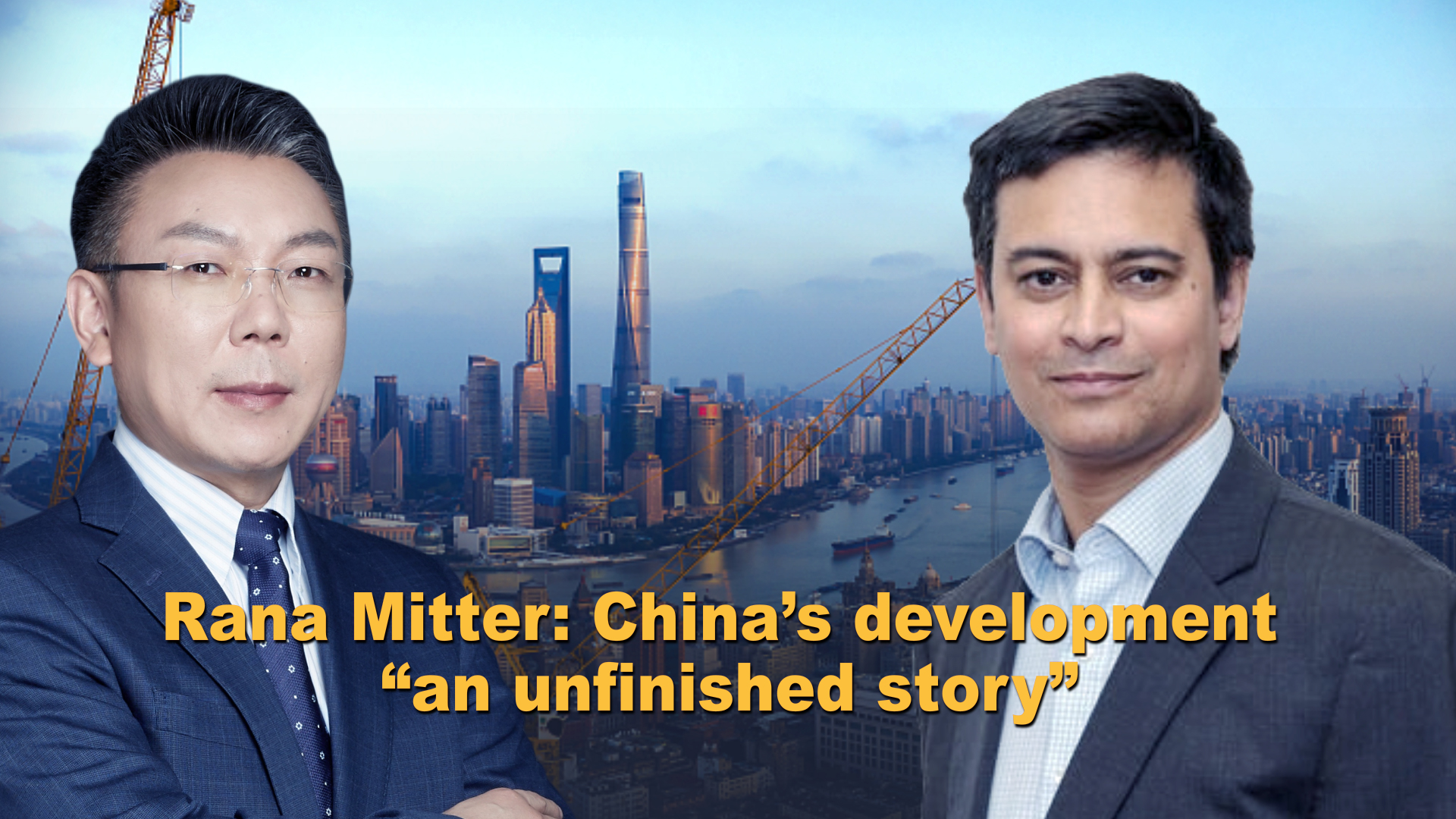 Rana Mitter: China's development 'an unfinished story' - CGTN