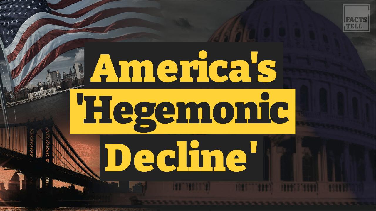 Washington fails to manage 'hegemonic decline,' says U.S. expert - CGTN