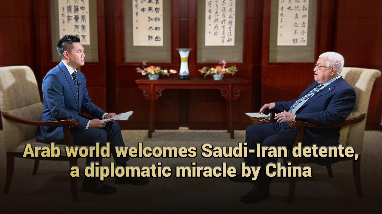Arab world welcomes Saudi-Iran detente, a diplomatic 'miracle' - CGTN