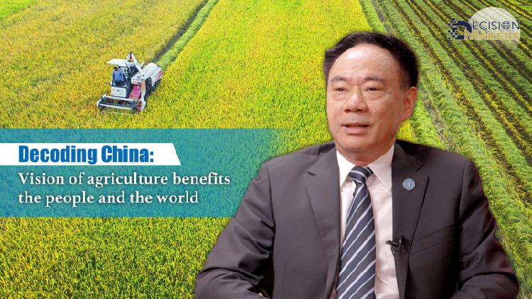 Vision of agriculture benefits the people and the world - CGTN