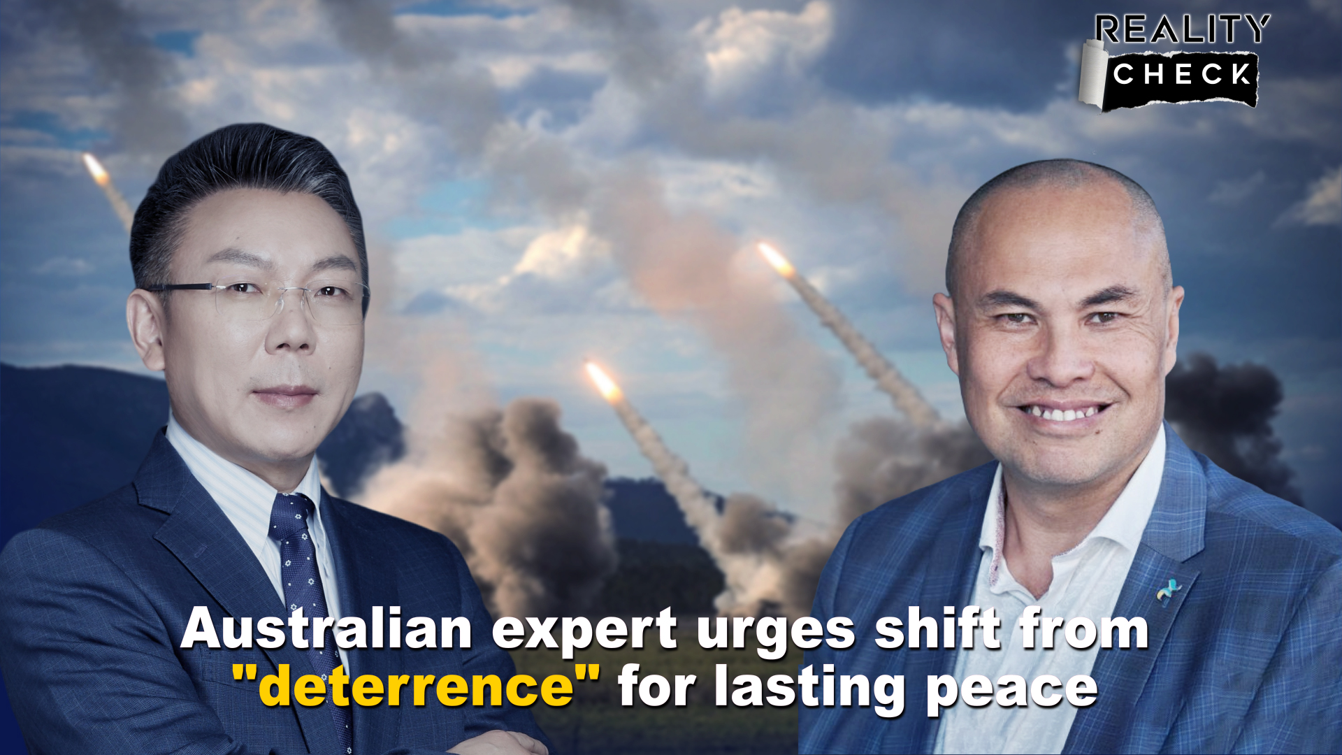 Australian expert urges shift from 'deterrence' for lasting peace - CGTN