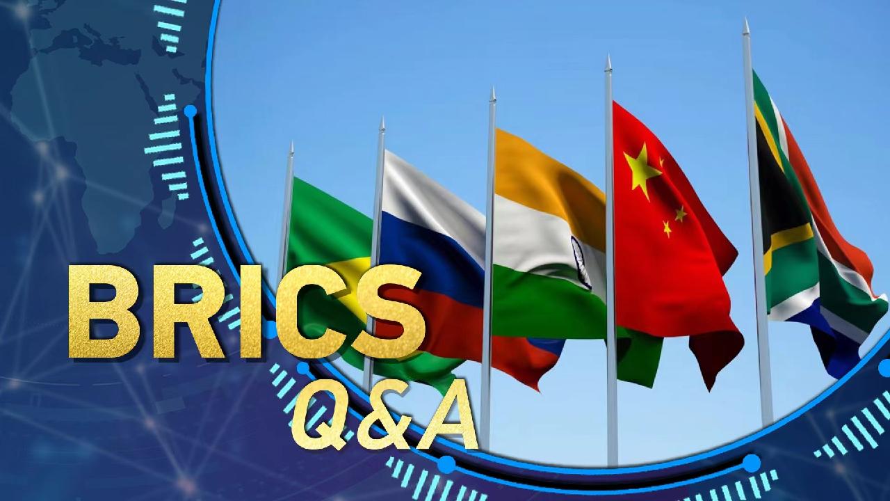 BRICS Q&A: What is the BRICS mechanism? - CGTN