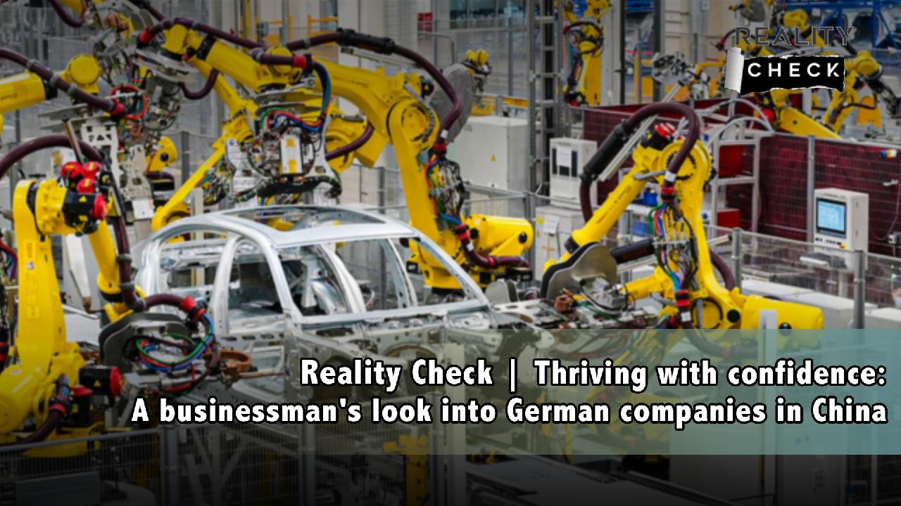 Thriving with confidence: A look into German companies in China - CGTN