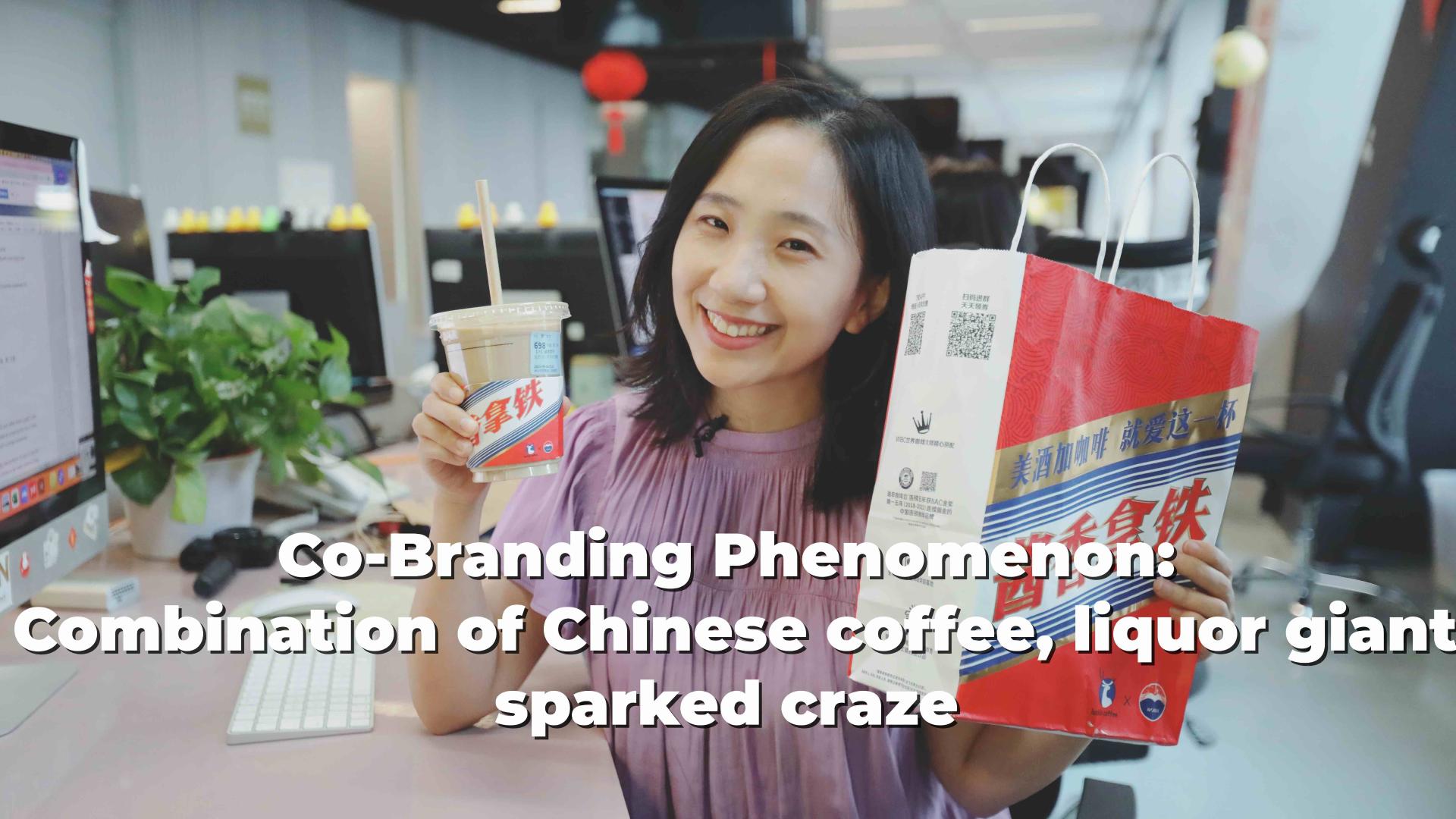 Chinese coffee and liquor giants combine to spark craze - CGTN
