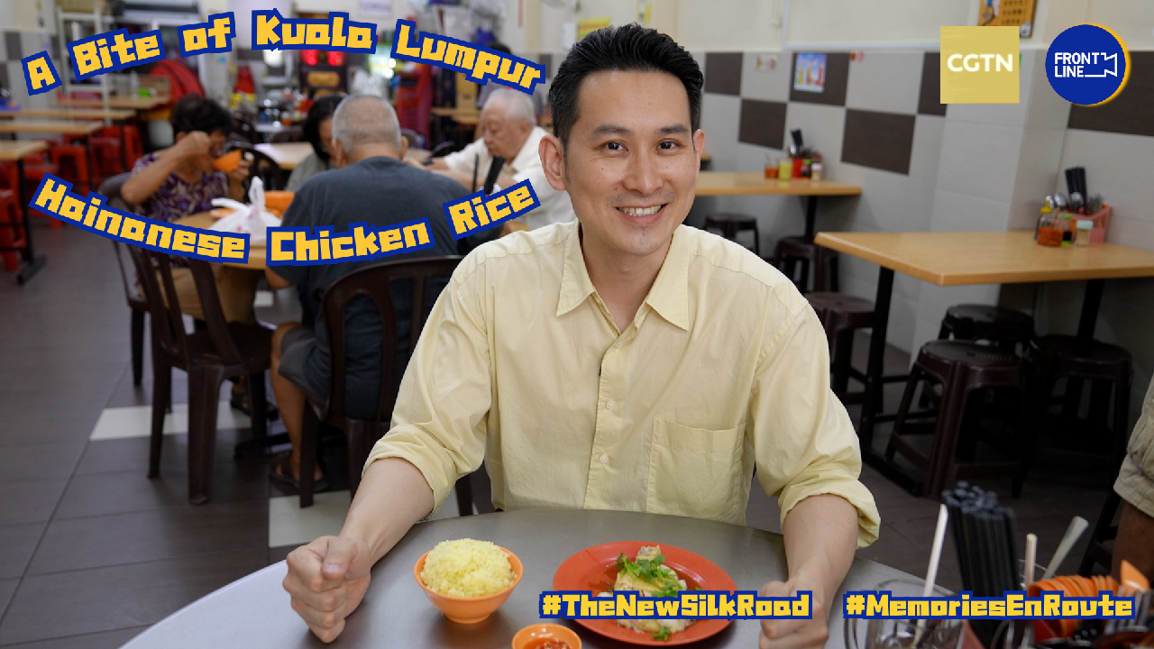 A Bite of Kuala Lumpur: Hainanese Chicken Rice - CGTN