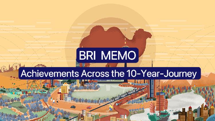 World has benefited from a decade of BRI achievements - CGTN