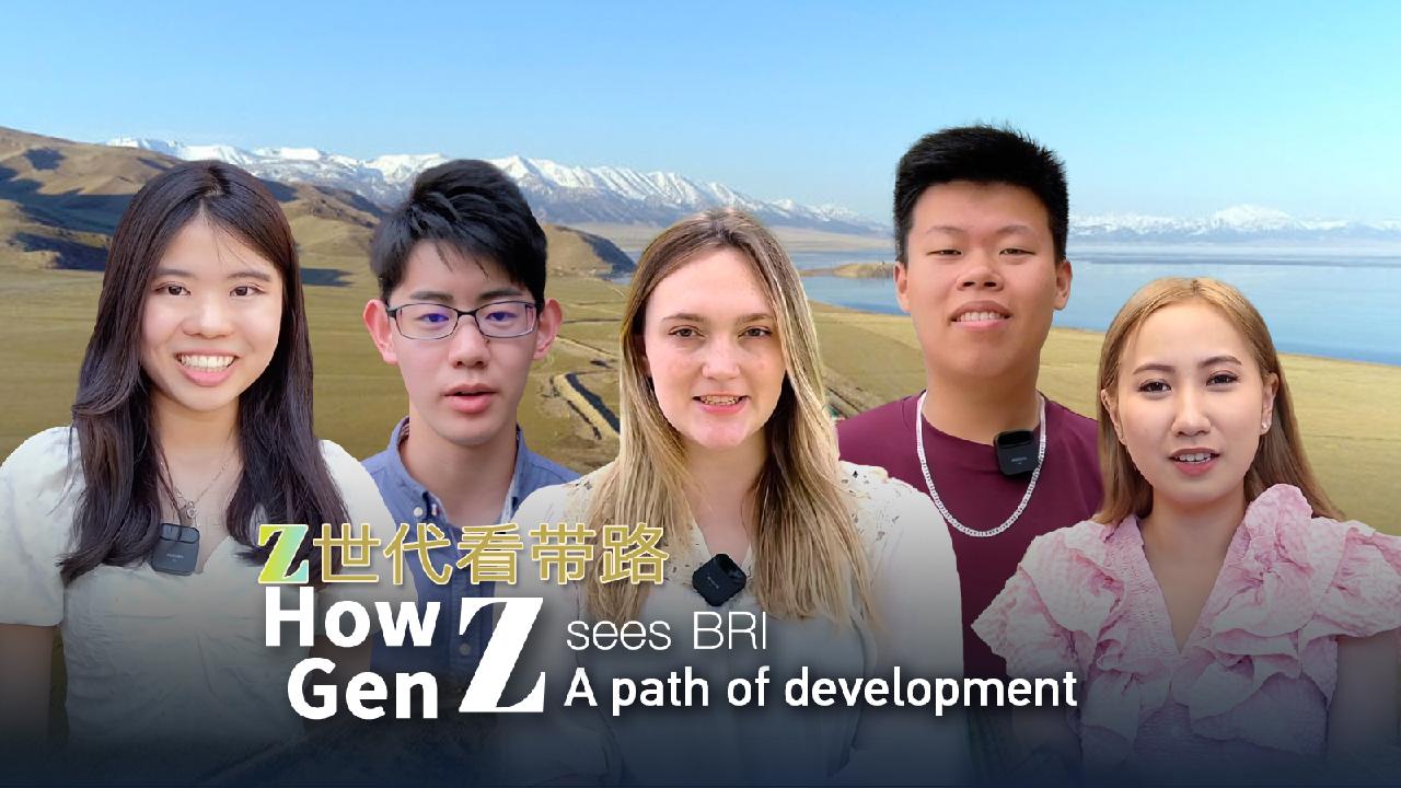 How Gen Z sees the BRI: A path of development - CGTN