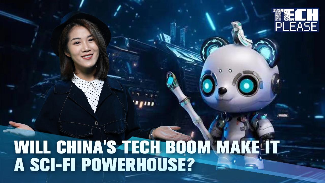 Tech Please: Will China's tech boom make it a sci-fi powerhouse? - CGTN