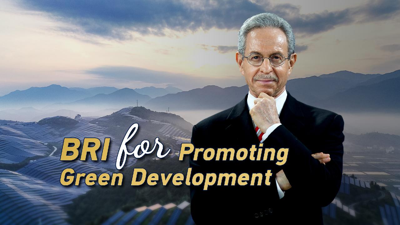 BRI for promoting green development - CGTN