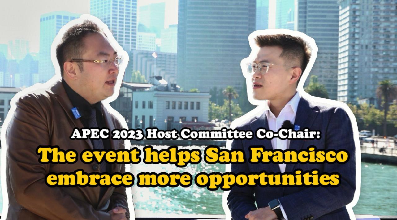 APEC 2023 to help San Francisco gain vitality - CGTN
