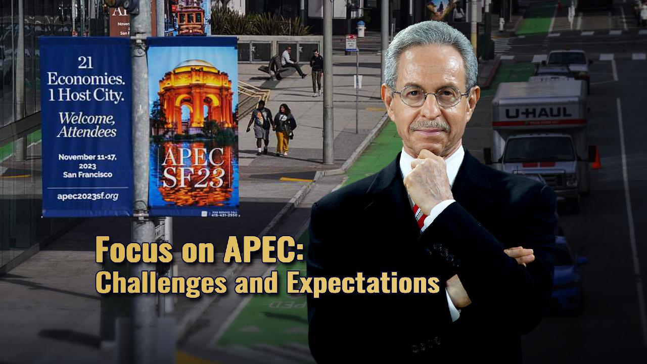 Focus on APEC: challenges and expectations - CGTN