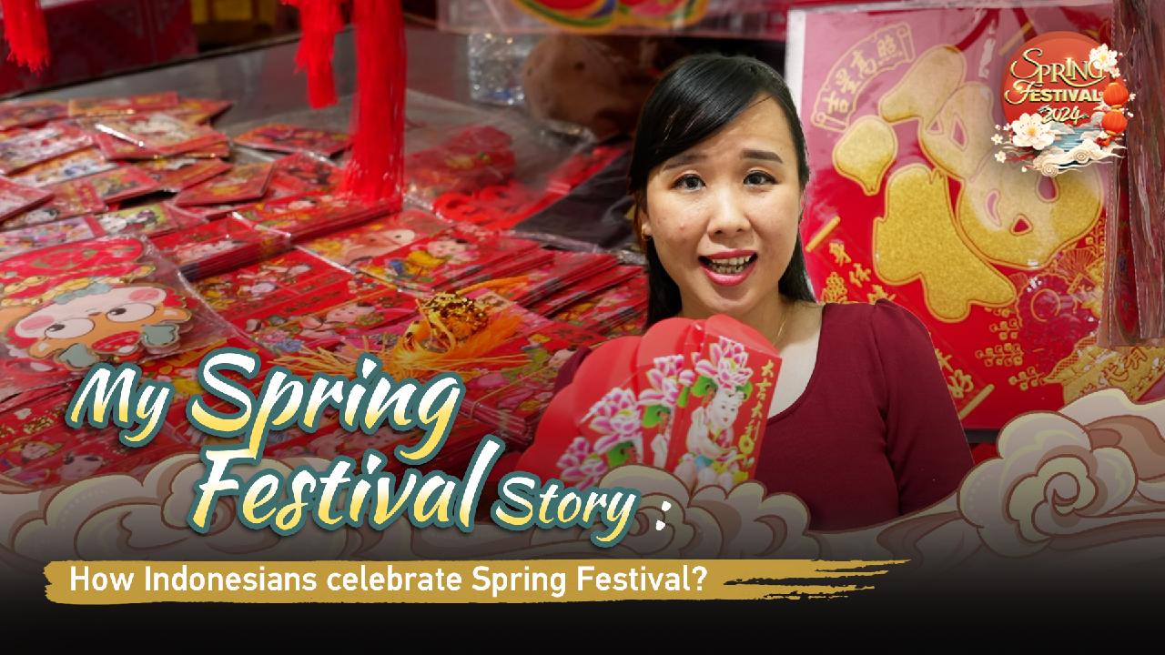 My Spring Festival Story: How do Indonesians celebrate Spring Festival ...