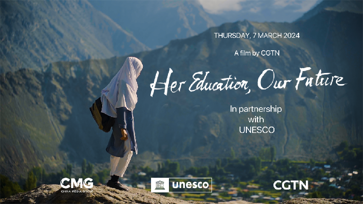 Trailer for CGTN documentary 'Her Education, Our Future' released - CGTN