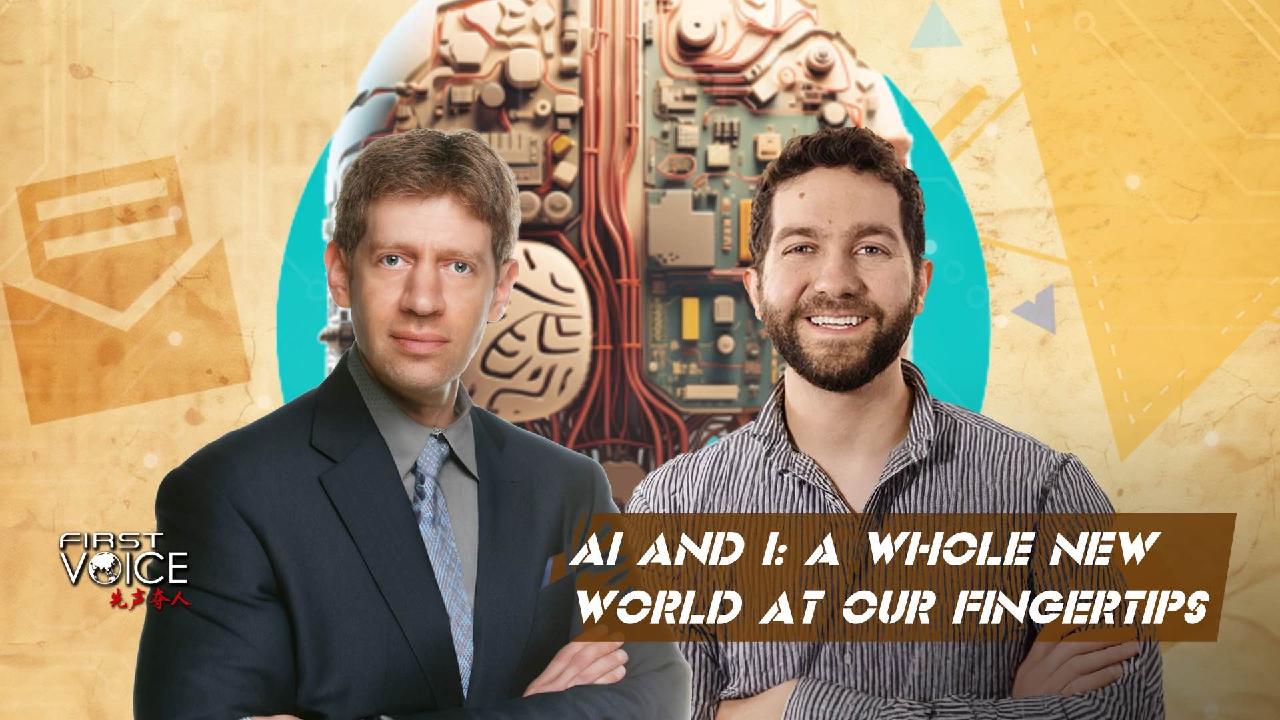 AI and I: A whole new world at our fingertips - CGTN