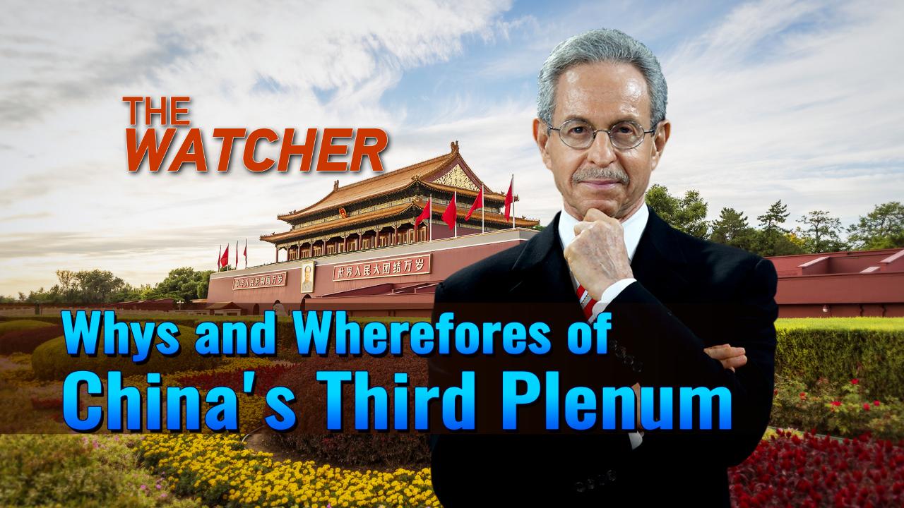 Whys and Wherefores of China's Third Plenum - CGTN