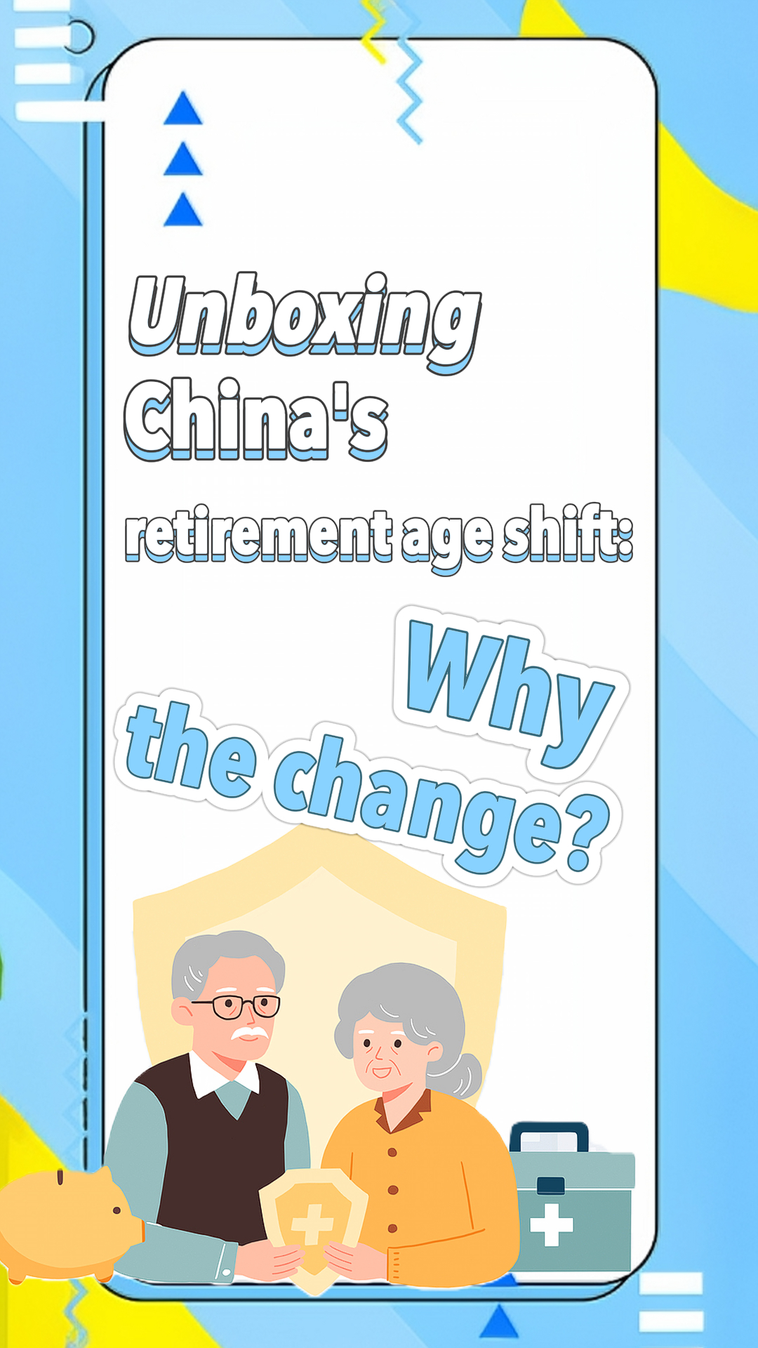 Unboxing China's retirement age shift: Why the change? - CGTN