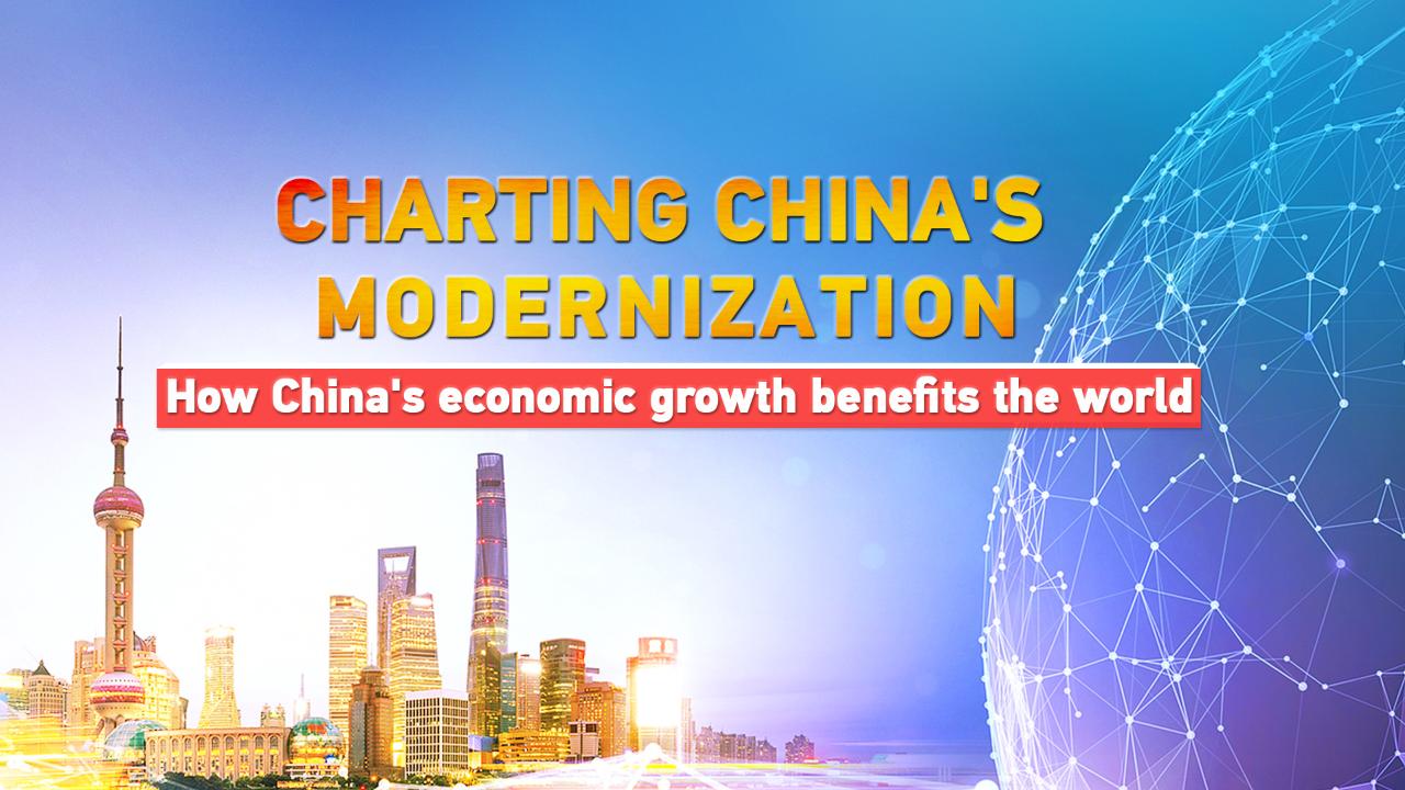 How China's economic growth benefits the world - CGTN