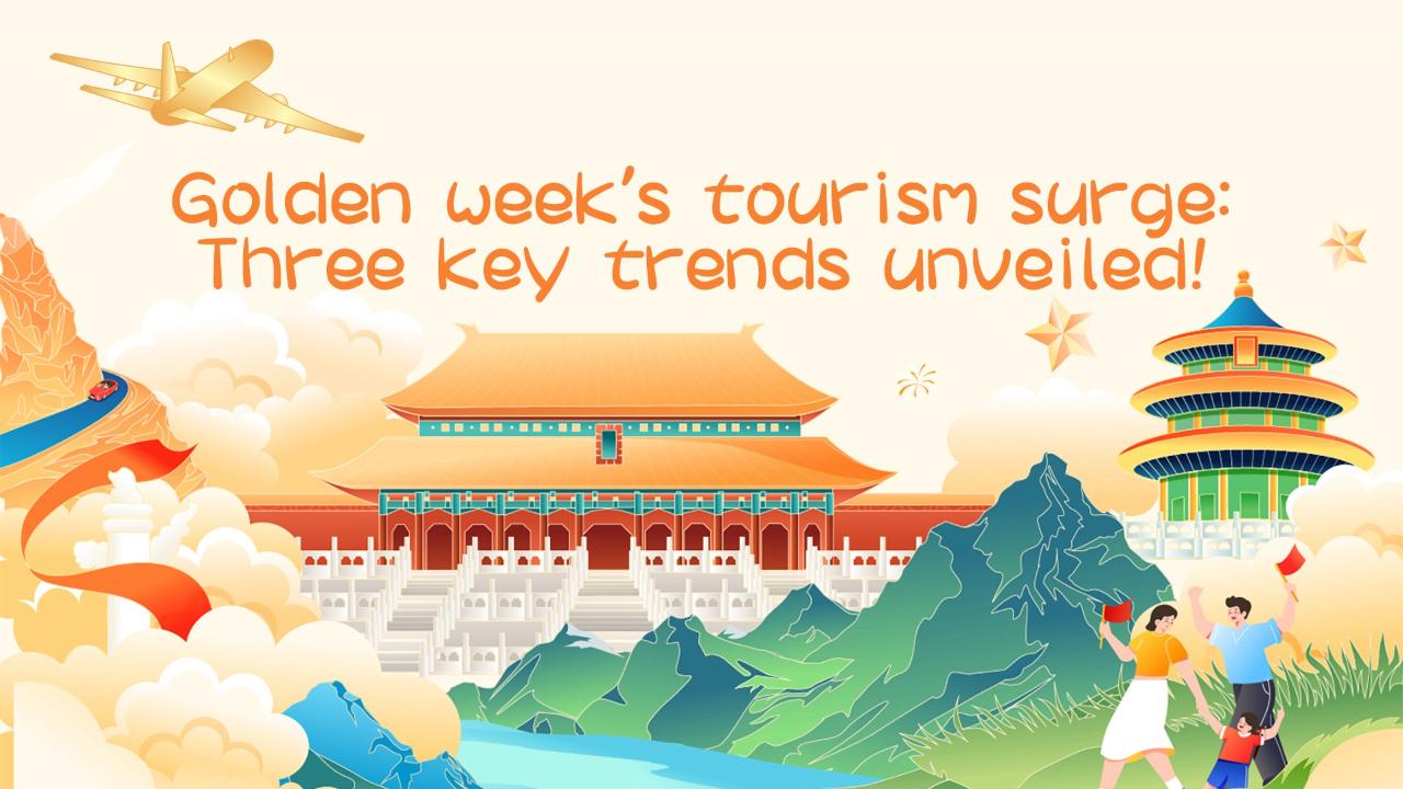 Golden Week's tourism surge: Three key trends unveiled! - CGTN