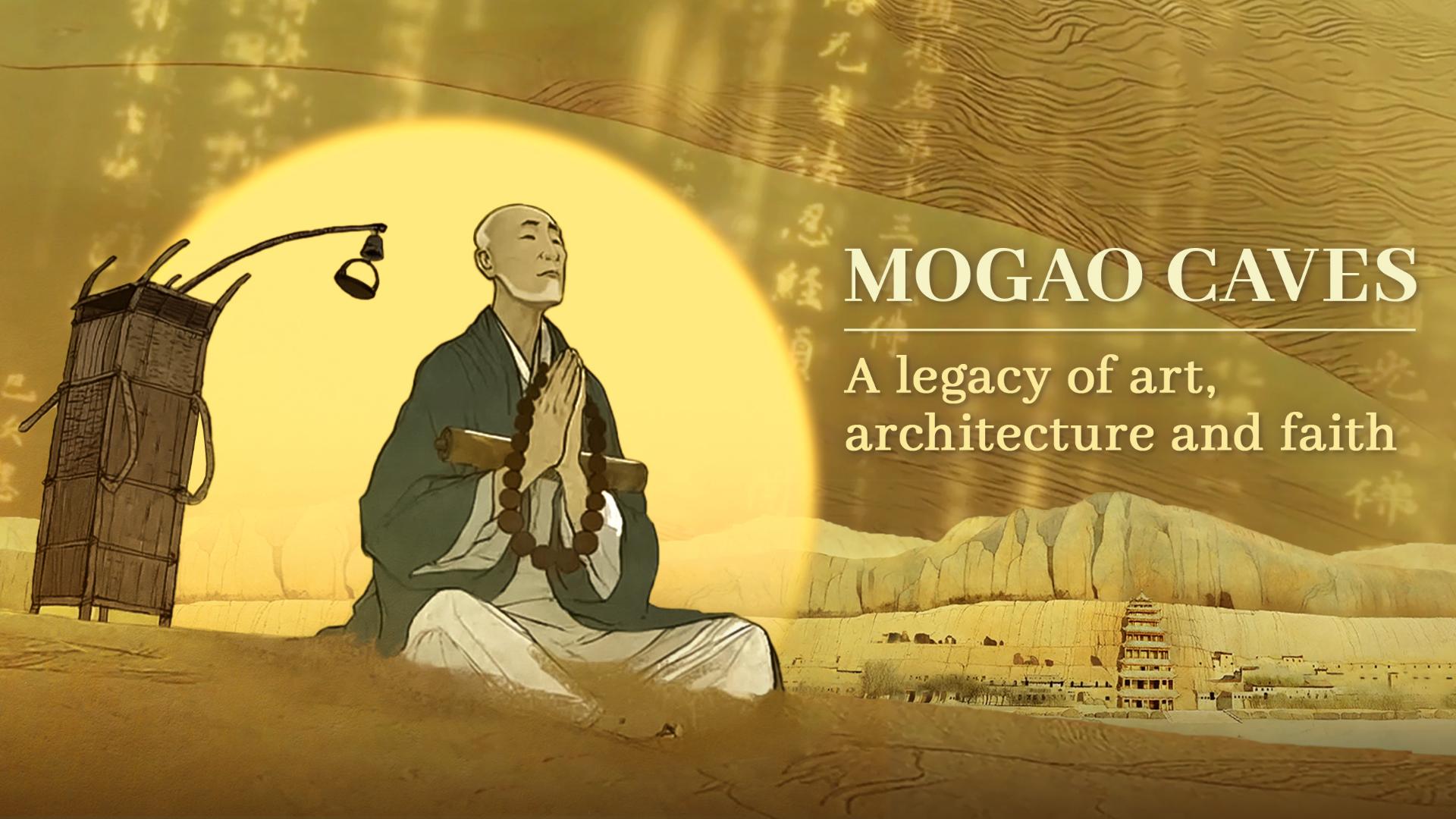 Mogao Caves: A legacy of art, architecture and faith - CGTN