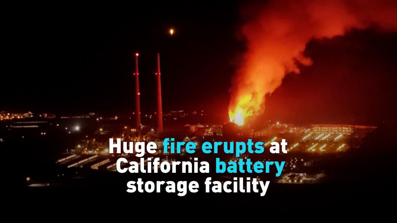 Huge fire erupts at California battery storage facility - CGTN