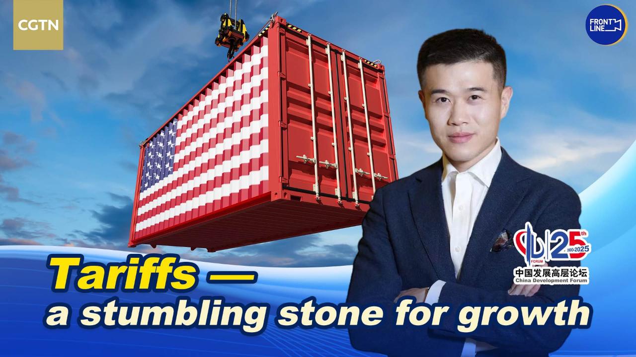 Tariffs an inflationary impediment to growth - CGTN