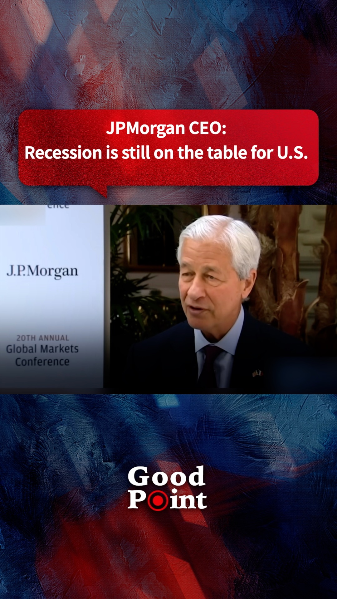 JPMorgan CEO: Recession is still on the table for U.S. - CGTN