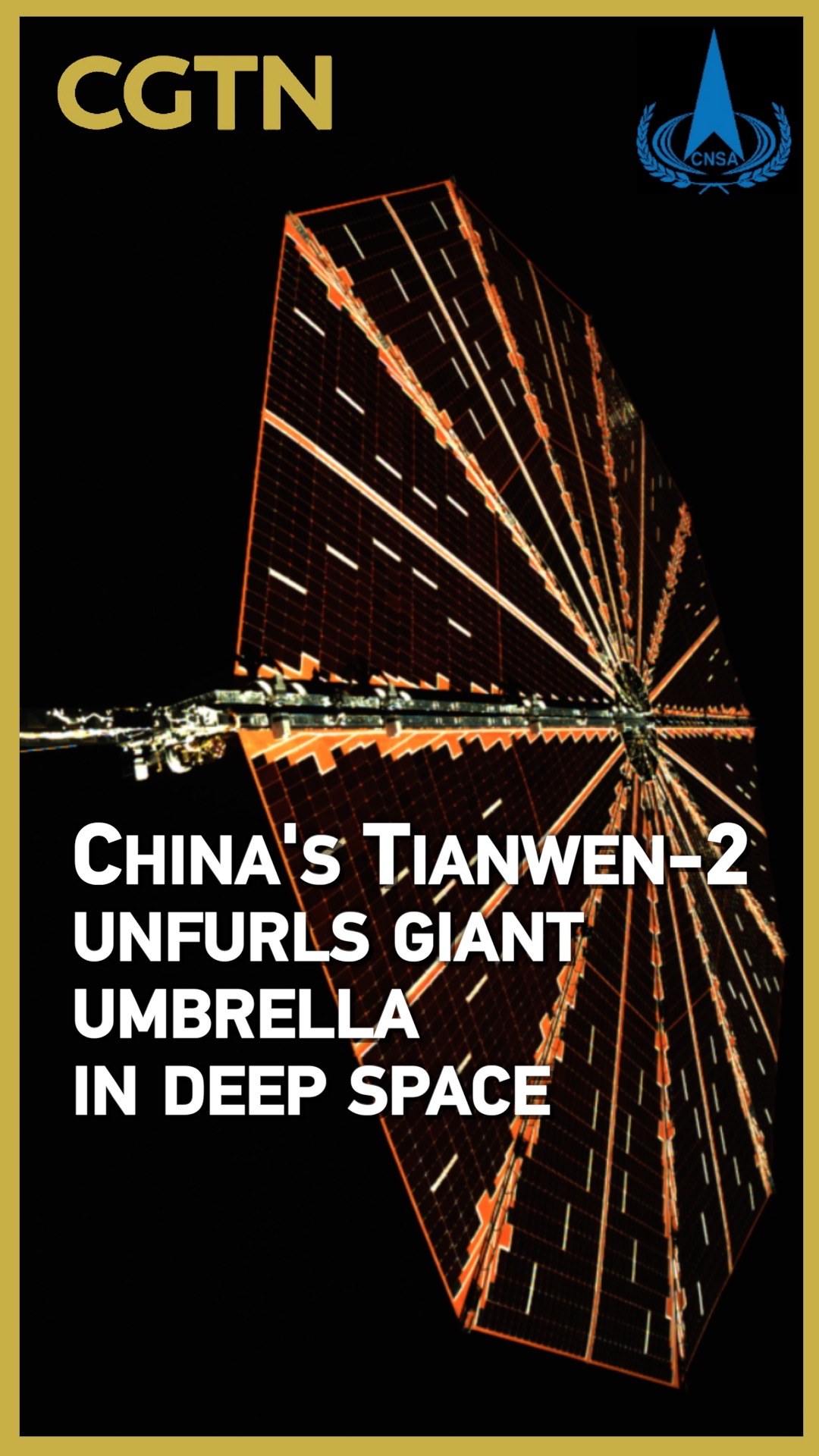 China's Tianwen-2 unfurls giant umbrella in deep space - CGTN