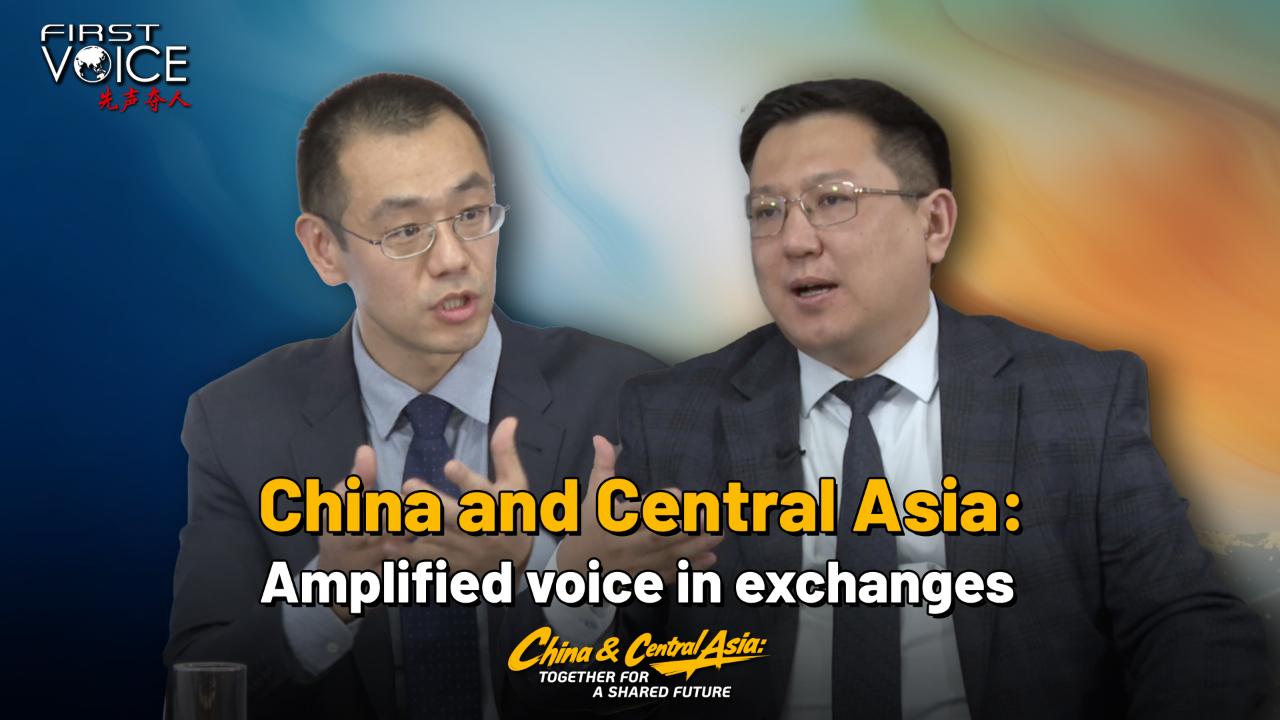 China and Central Asia: Amplified voice in exchanges - CGTN